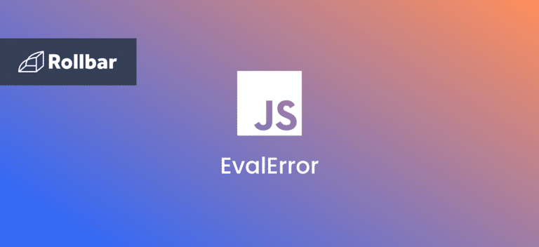 How to Fix SyntaxError: Unexpected Token in JavaScript | Rollbar